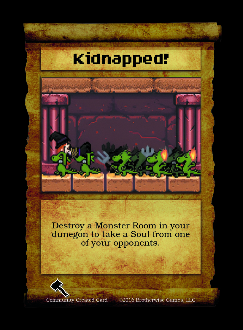 Kidnapped! - Custom Card - Brotherwise Games | Boss Monster Community ...