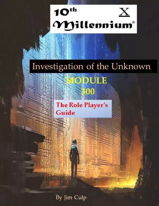 Module 300 The Player's Guide - 10th Millennium | DriveThruRPG