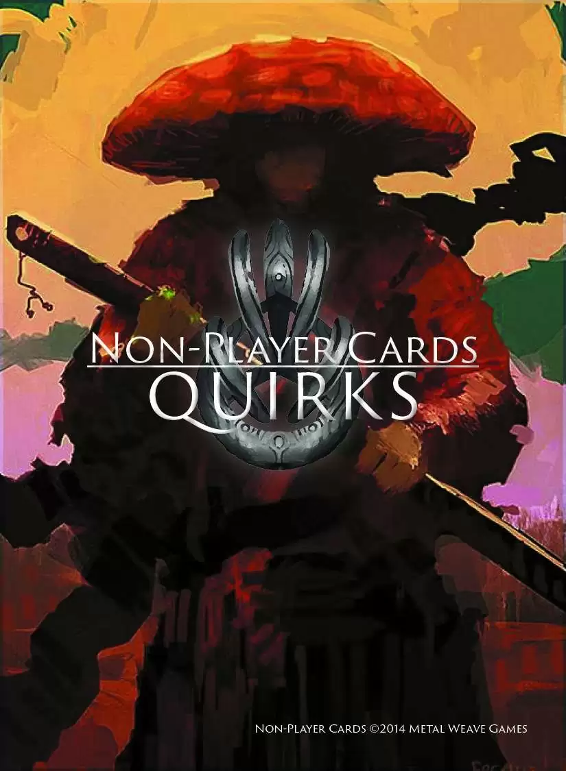 Non-Player Cards: Quirks - Metal Weave Games | NPC | DriveThruRPG