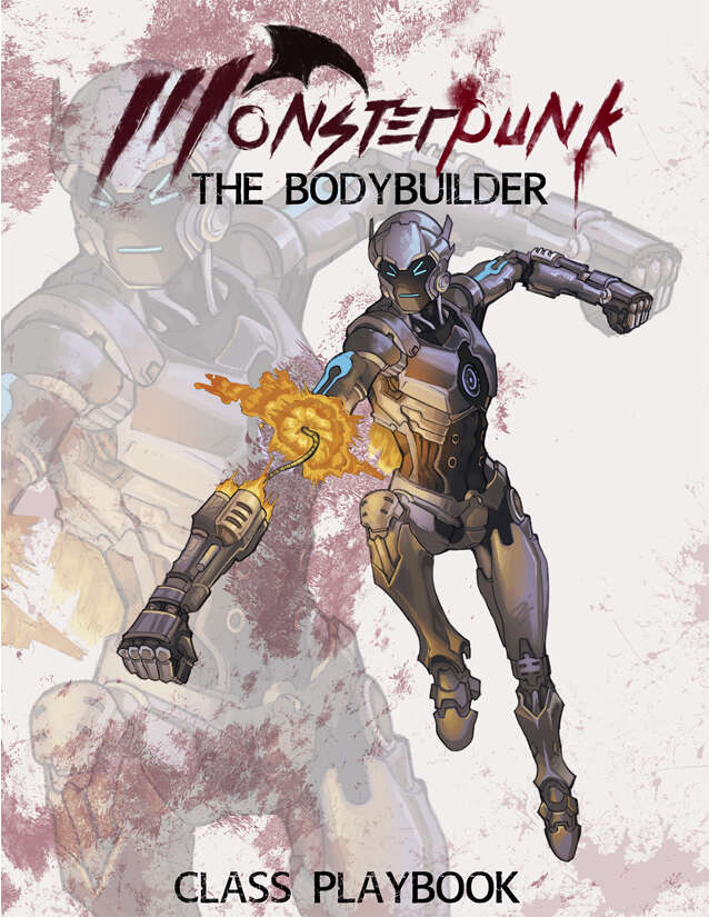 Monsterpunk Class Playbook: The Bodybuilder - Gimmick Labs | DriveThruRPG