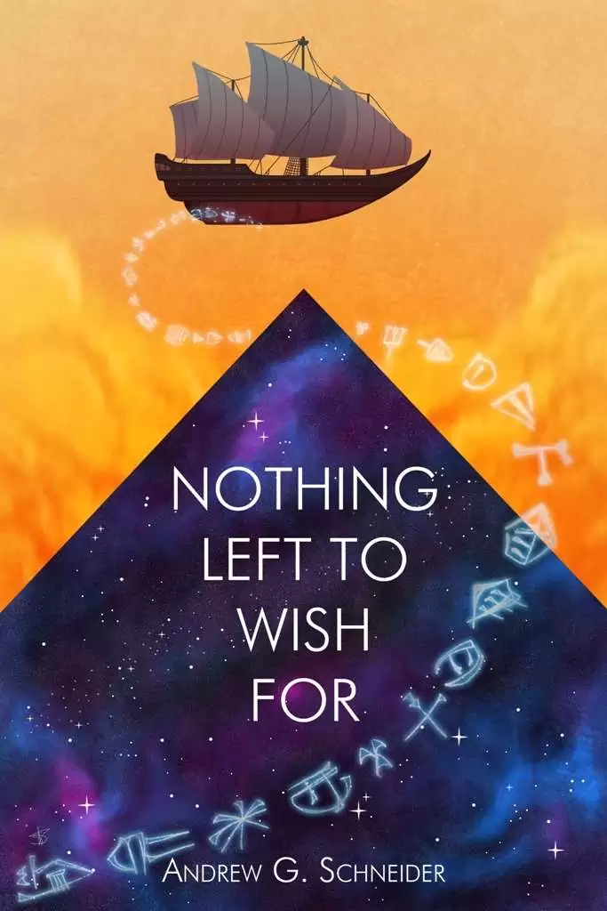 Nothing Left to Wish For - Andrew G. Schnieder | DriveThruRPG