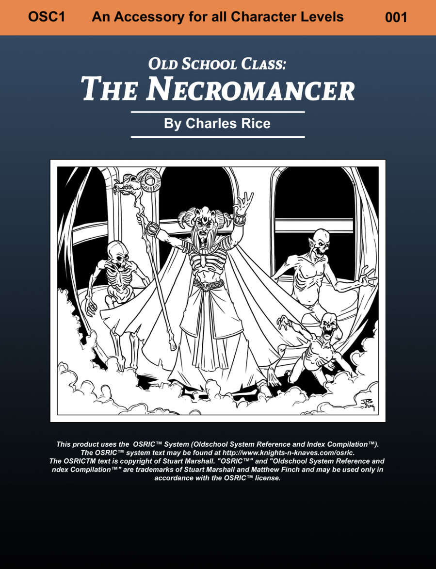 Old School Class: The Necromancer - Apocalyptic Games | DriveThruRPG