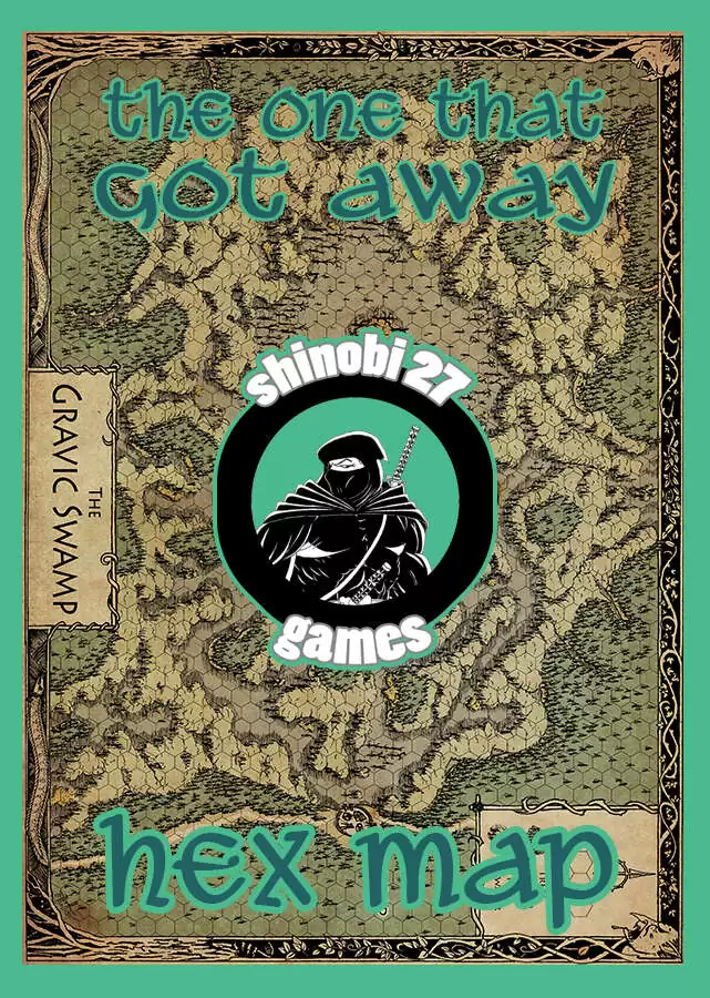 The One That Got Away Hex Map - Shinobi 27 Games | DriveThruRPG