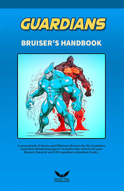 Guardians Bruiser's Handbook - Night Owl Workshop | DriveThruRPG