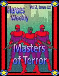 Heroes Weekly, Vol 2, Issue #12, Masters of Terror - Avalon Game ...