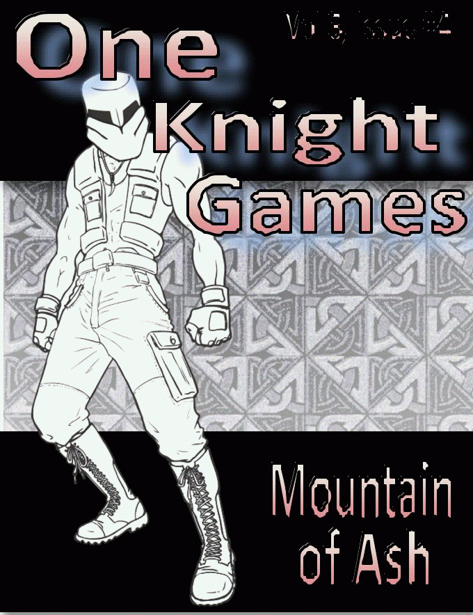 One Knight Games, Vol 3, Issue 4: Mountains of Ash - Avalon Game ...