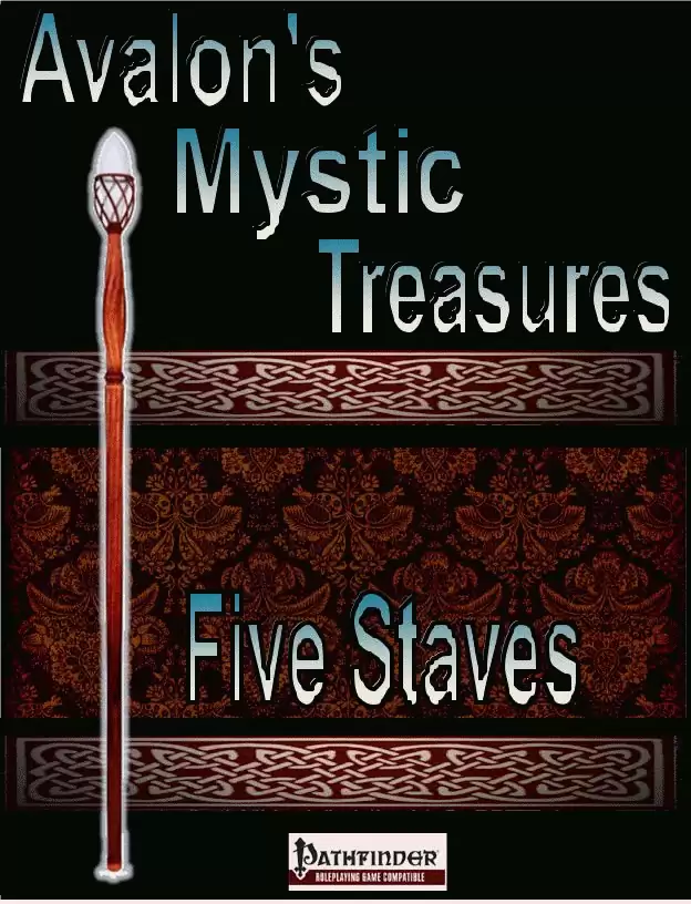 Avalon’s Mystic Treasures, Five More Staves - Avalon Game Company ...