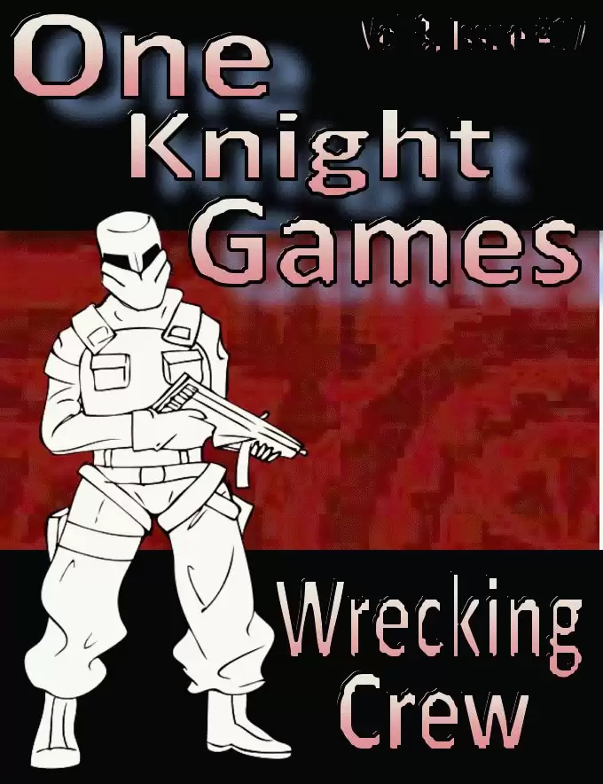 One Knight Games, Vol 3, Issue 17, Wrecking Crew - Avalon Game Company ...