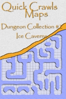 Quick Crawls Maps - Dungeon Collection #2, Ice Caverns - Neo ...