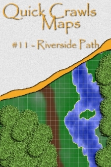 Quick Crawls Maps #11 - Riverside Path - Neo Productions Unlimited ...