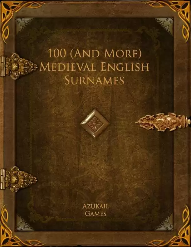 100 (And More) Medieval English Surnames - Azukail Games | Names ...