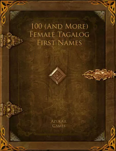100 (And More) Female Tagalog First Names - Azukail Games | Names ...