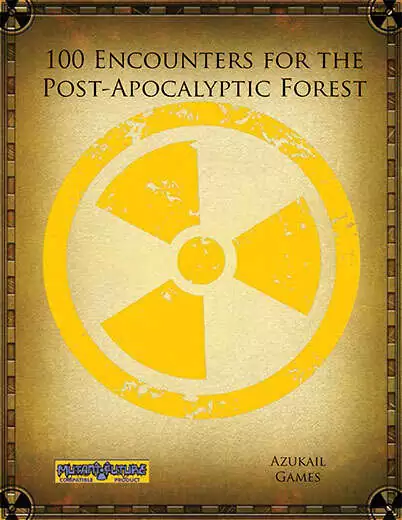 100 Encounters for the Post-Apocalyptic Forest (Mutant Future ...