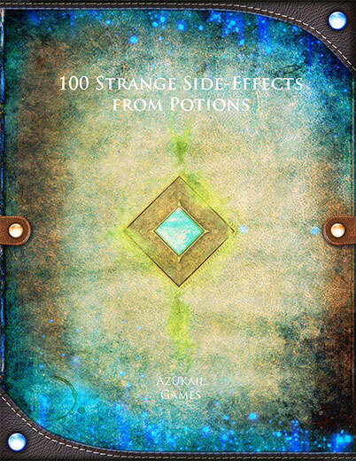 100 Strange Side-Effects from Potions - Azukail Games | Flavour ...