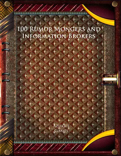 100 Rumor Mongers and Information Brokers - Azukail Games | People ...