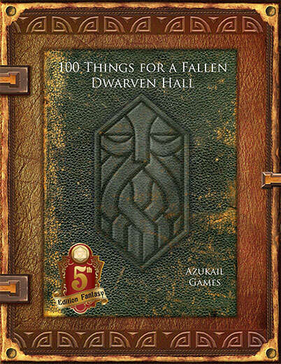 100 Things for a Fallen Dwarven Hall (5E) - Azukail Games | Things ...