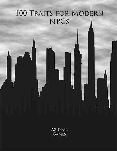 100 Traits for Modern NPCs - Azukail Games | Flavour | DriveThruRPG