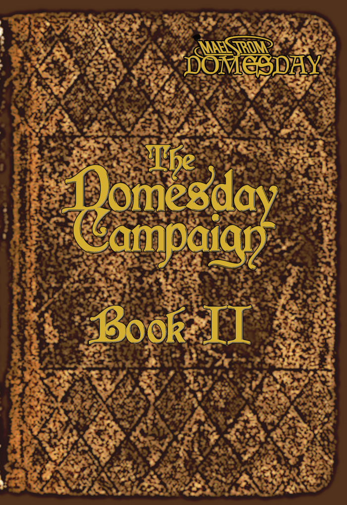 Domesday Campaign Book II - Arion Games | Maelstrom | DriveThruRPG