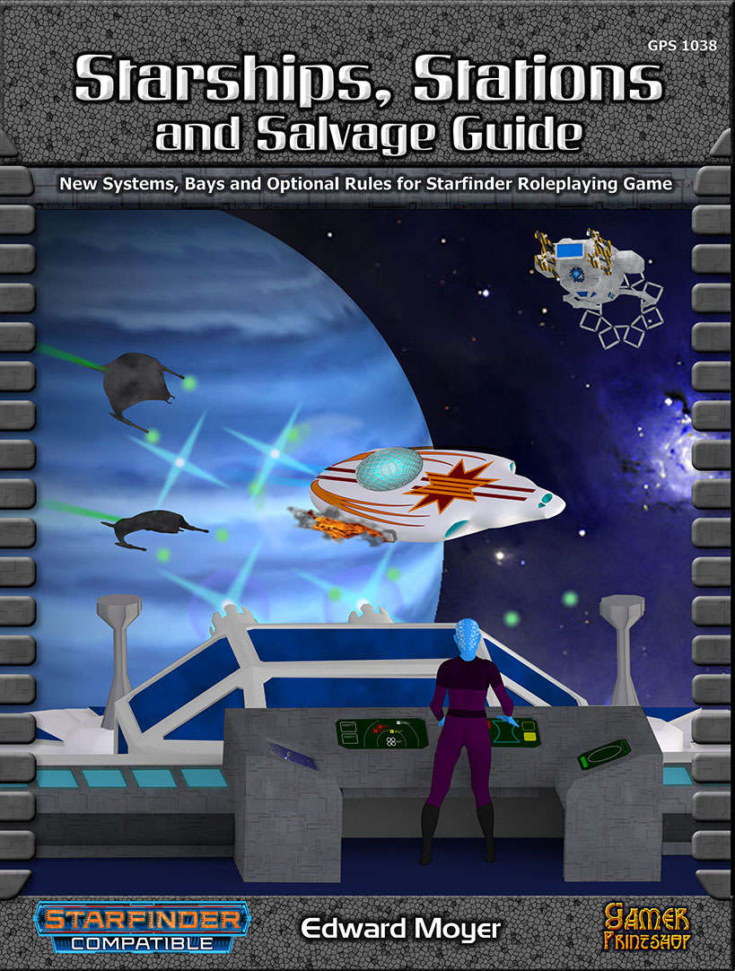 Starships, Stations and Salvage Guide - Gamer Printshop | Starfinder ...