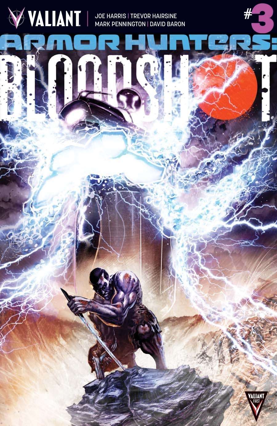 Armor Hunters: Bloodshot #3 - Valiant Comics | Armor Hunters: Bloodshot ...