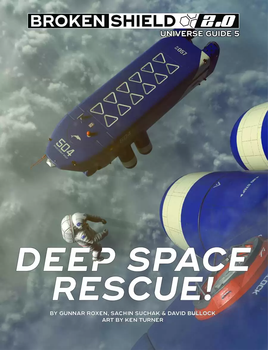 Deep Space Rescue (Broken Shield Universe Guide 5) [EXPANSION BOOK ...