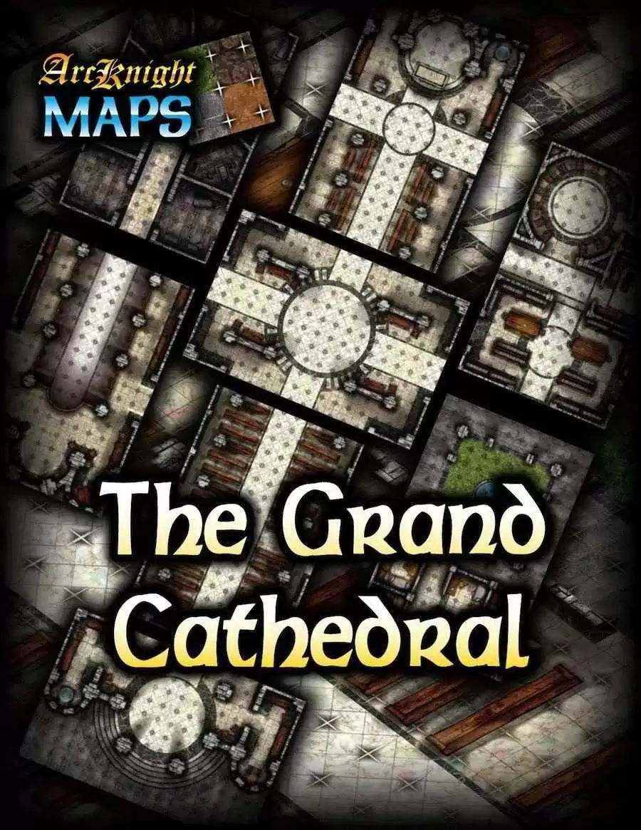 Arcknight Maps: The Grand Cathedral - Arcknight | Arcknight Maps ...