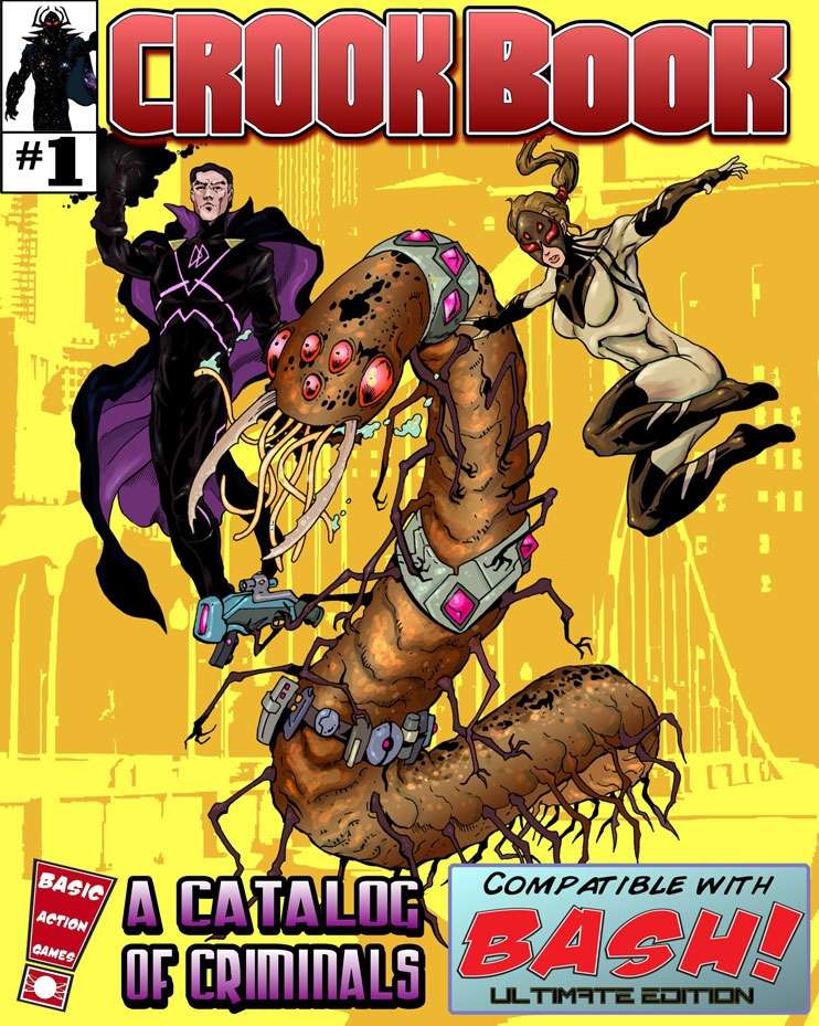 Crook Book #1 - Basic Action Games | BASH! Ultimate Edition | DriveThruRPG