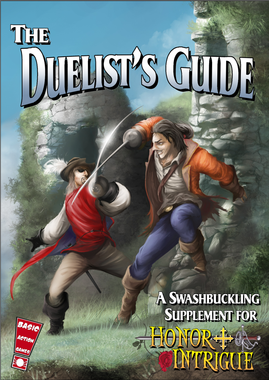 The Duelist's Guide - Basic Action Games | Honor + Intrigue | DriveThruRPG