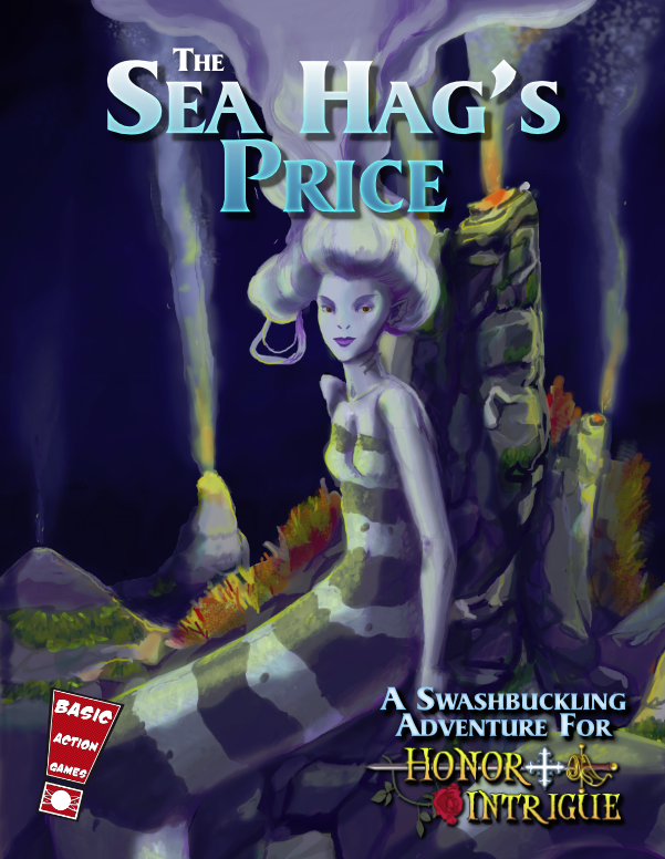 The Sea Hag's Price - Basic Action Games | Honor + Intrigue | DriveThruRPG
