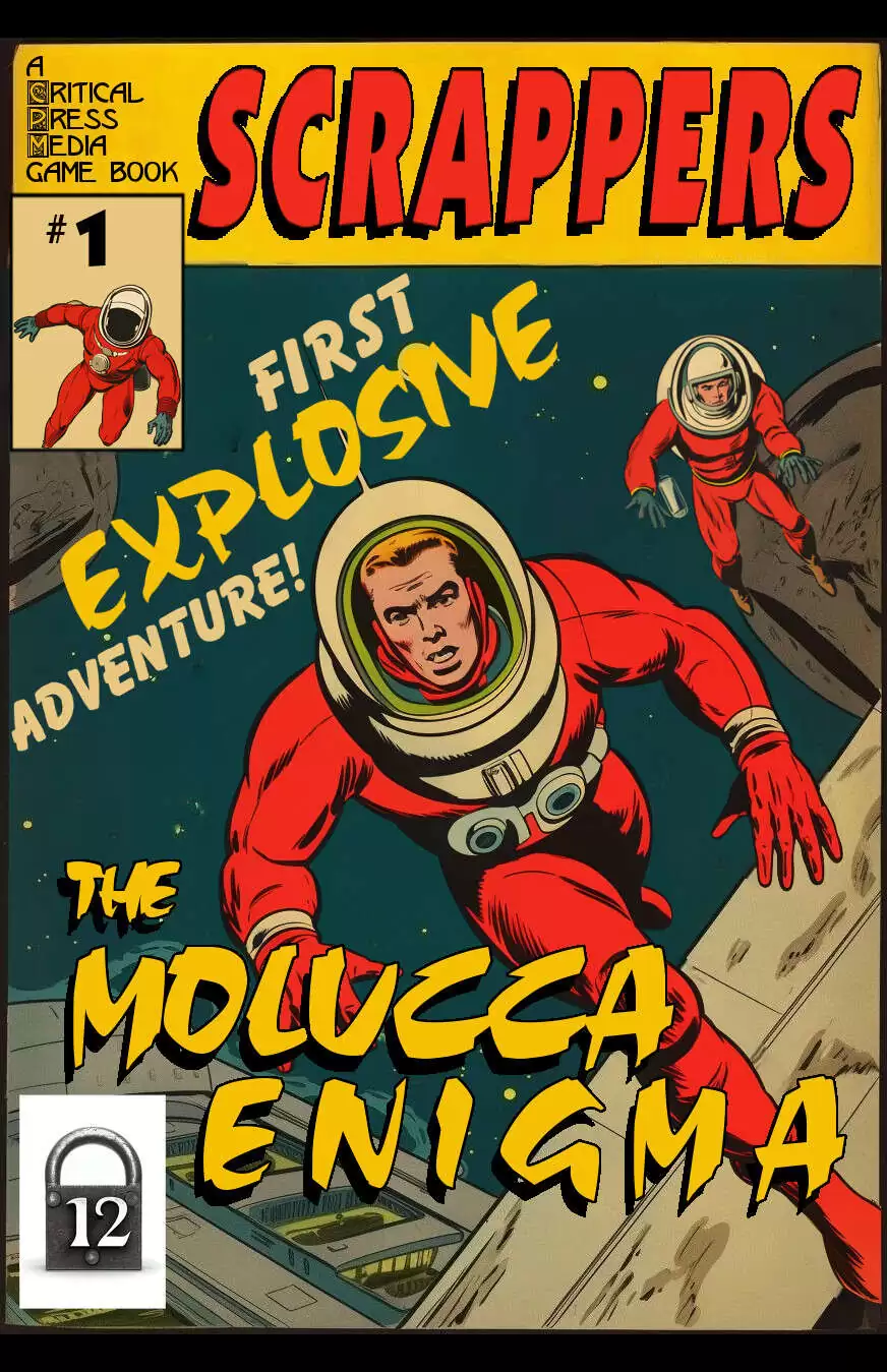 Scrappers: the Molucca Enigma - Critical Press Media | DriveThruRPG