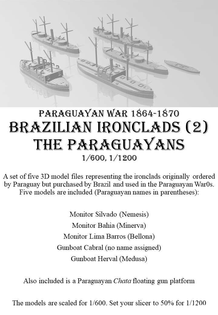Brazilian Ironclads 1860s Set 2 "The Paraguayans" - Long Face Games ...