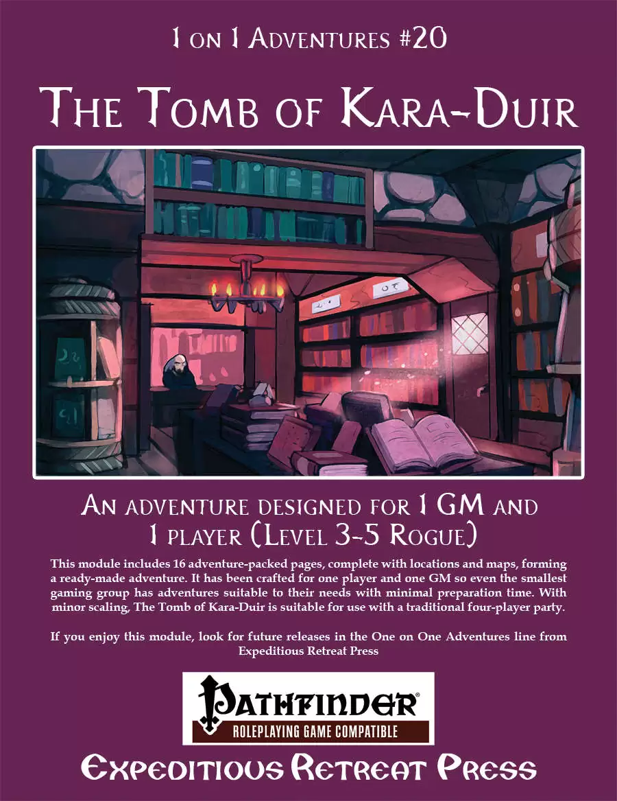 1 on 1 Adventures #20: The Tomb of Kara-Duir - Expeditious Retreat ...