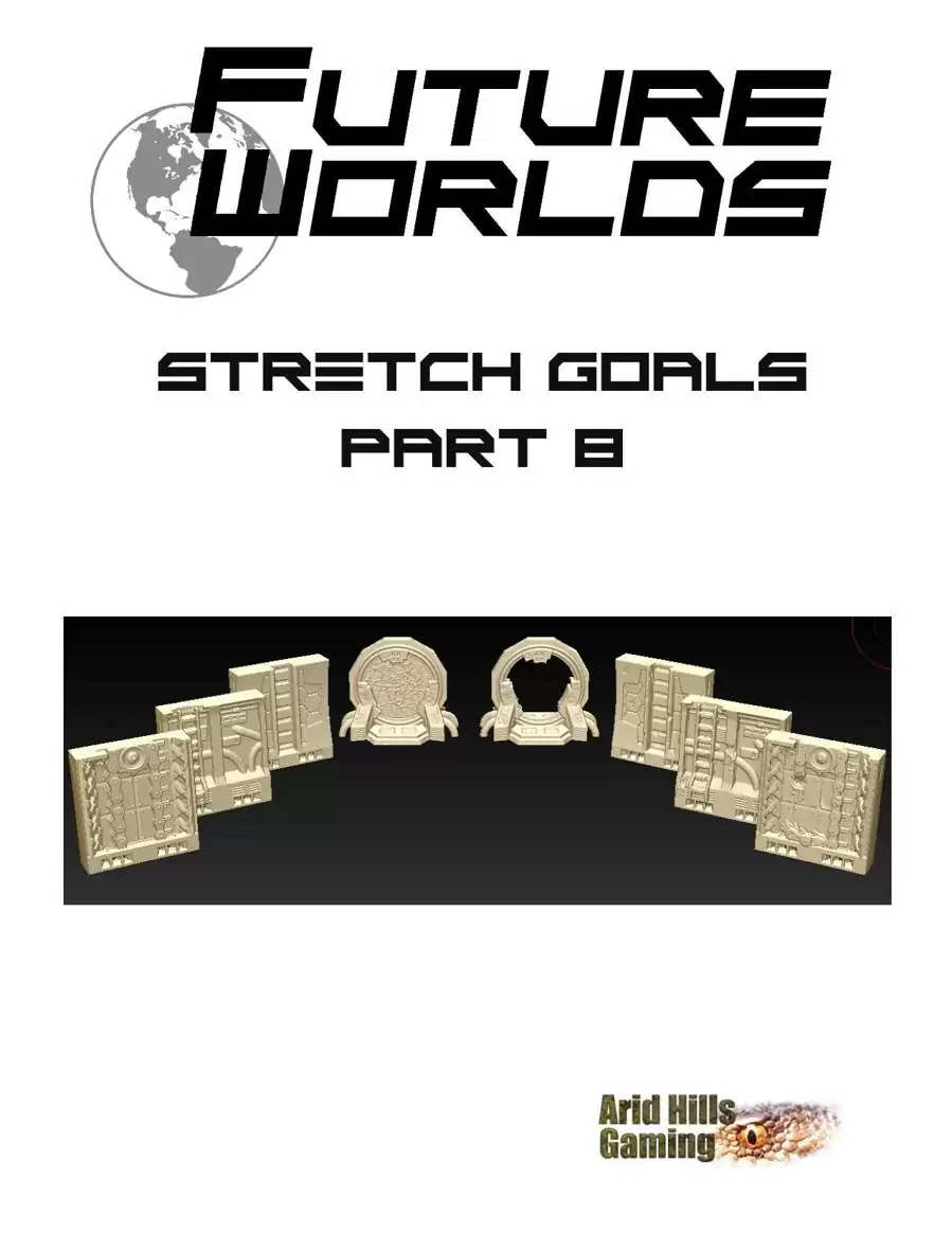 Future Worlds Kickstarter Stretch Goals Part 2 - Arid Hills Gaming ...