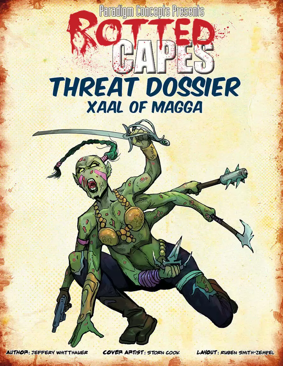 Rotted Capes Threat - Xaal of Magga - Paradigm Concepts, Inc. | Rotted ...