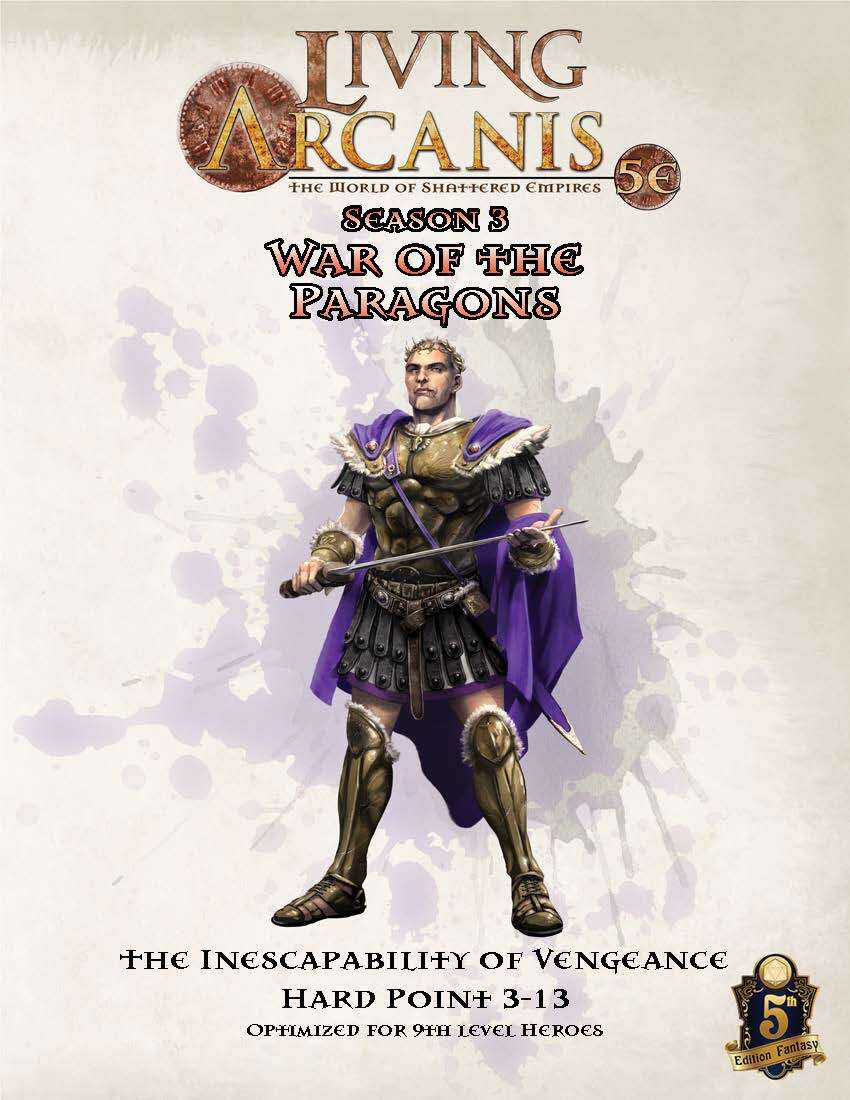 Living Arcanis 5E LA-HP3-13 The Inescapability of Vengeance - Paradigm ...