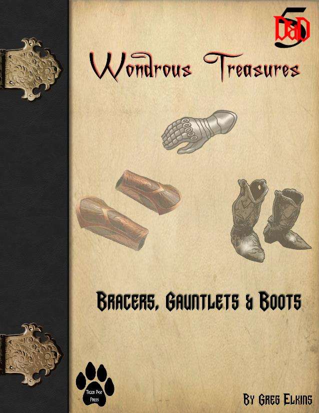 Wondrous Treasure #2 - Bracers, Gauntlets & Boots - Tiger Paw Press ...