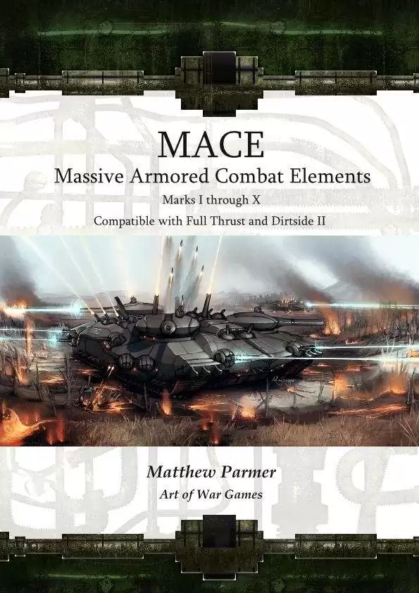 MACE: Massive Armored Combat Elements, Marks I - X - Art of War Games ...