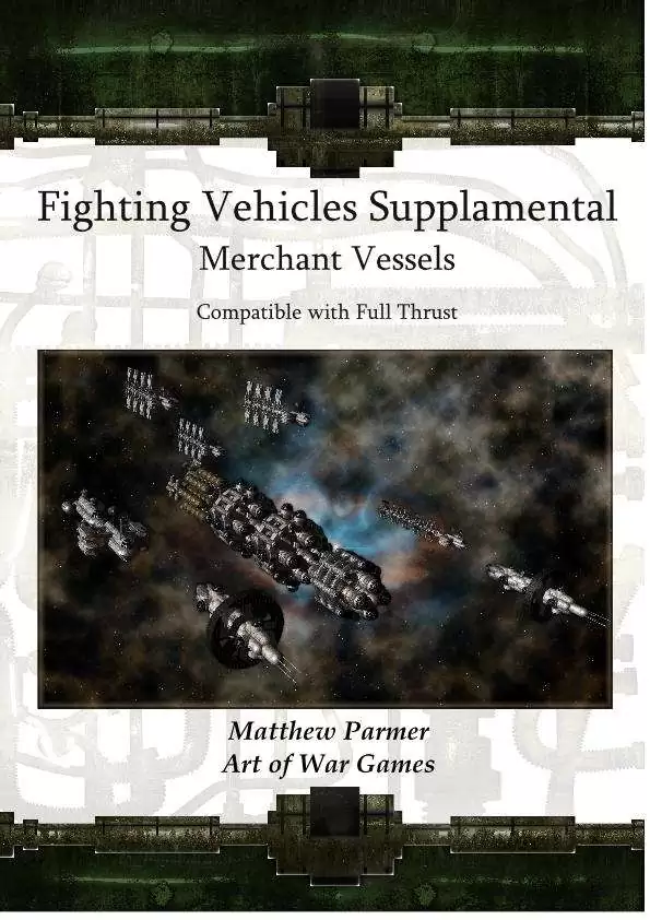 Fighting Vehicles Supplamental: Merchant Vessels: Compatible with Full ...