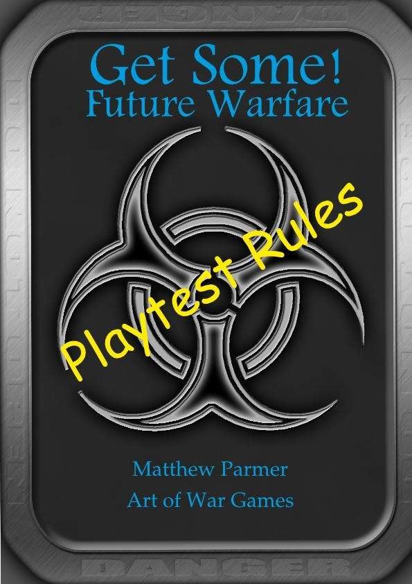 Get Some! Future Warfare - Art of War Games | DriveThruRPG