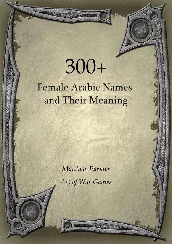 300+ Female Arabic Names and Their Meaning - Art of War Games | 