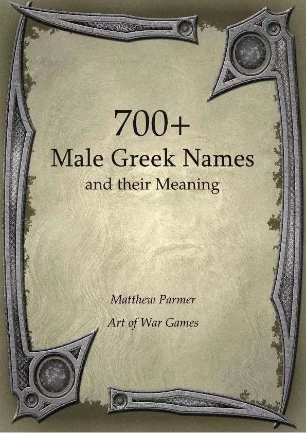700+ Male Greek Names and Their Meaning - Art of War Games | "100 ...