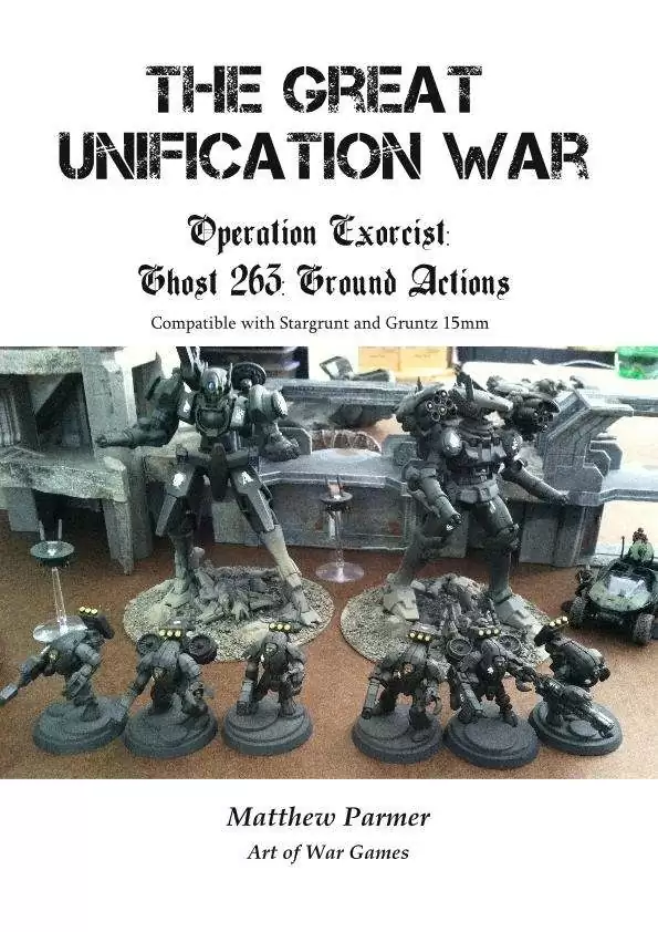 The Great Unification War Campaign: Operation Exorcist: Ghost 263 ...