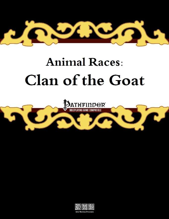 Animal Races: Clan of the Goat - Eric Morton Presents | DriveThruRPG