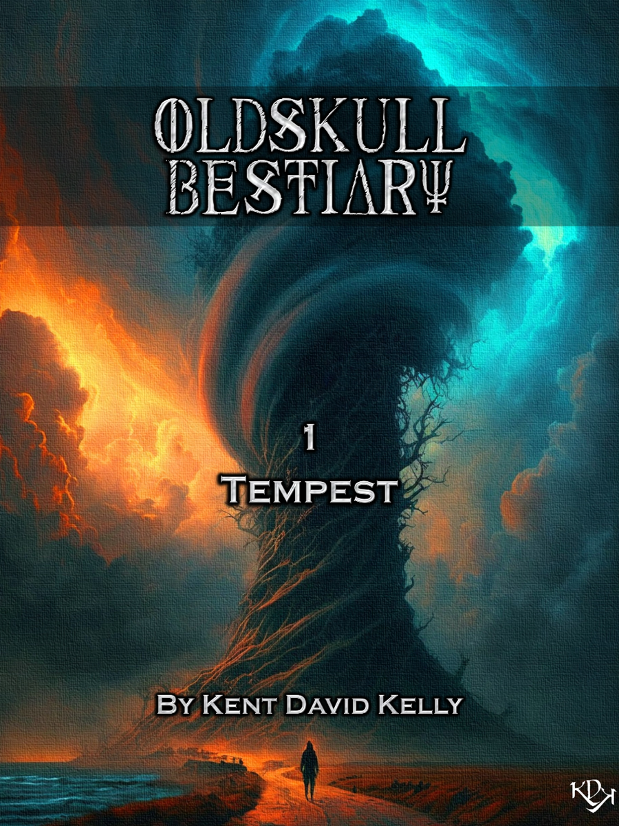 The Oldskull Bestiary 1 - Tempest - Kent David Kelly | DriveThruRPG