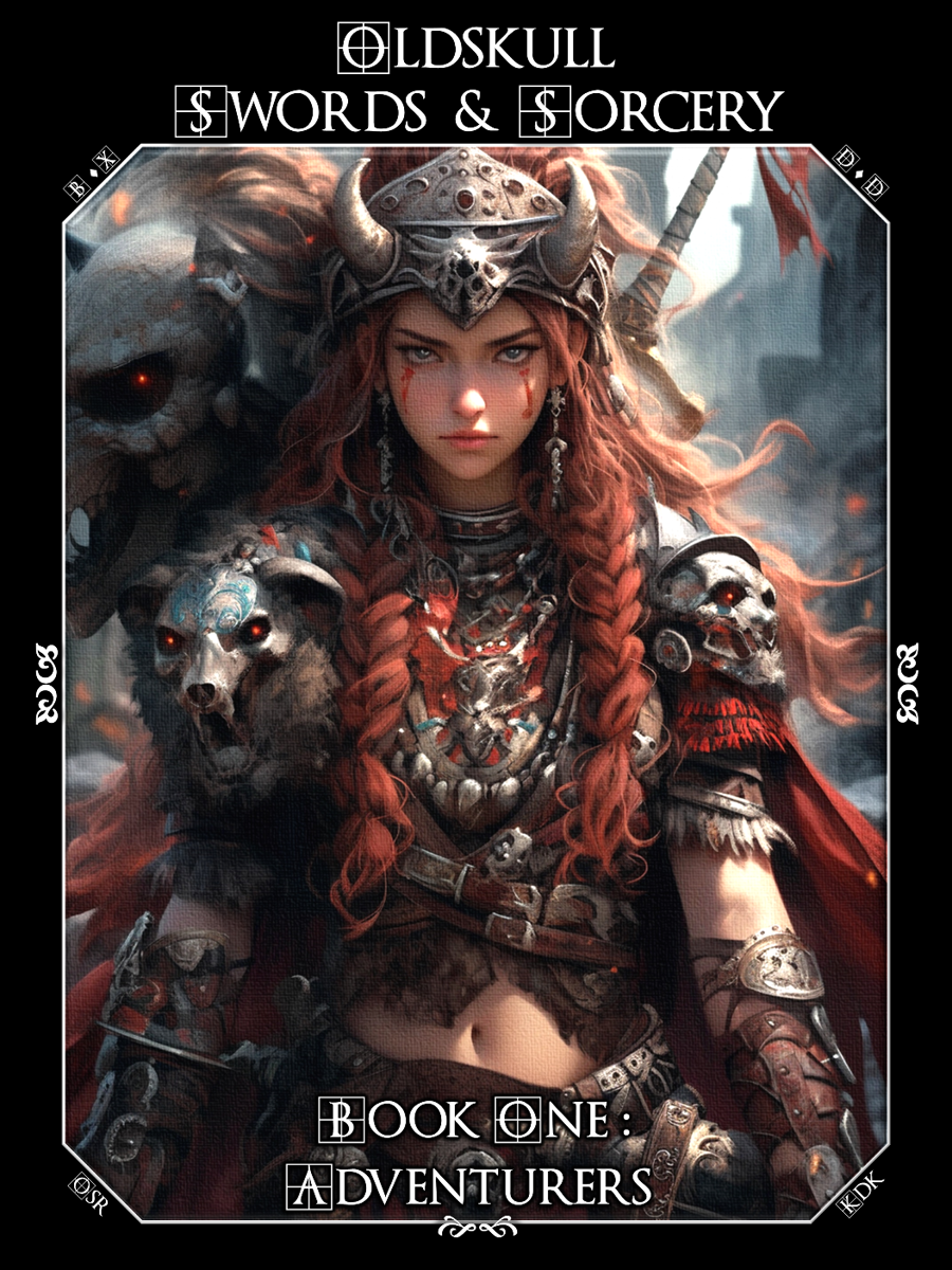 OLDSKULL SWORDS & SORCERY - Book One: Adventurers - Kent David Kelly | Castle Oldskull ...