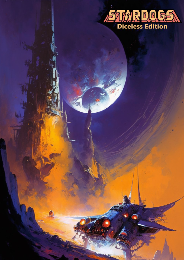 Star Dogs Diceless Edition - Gorgzu Games | DriveThruRPG