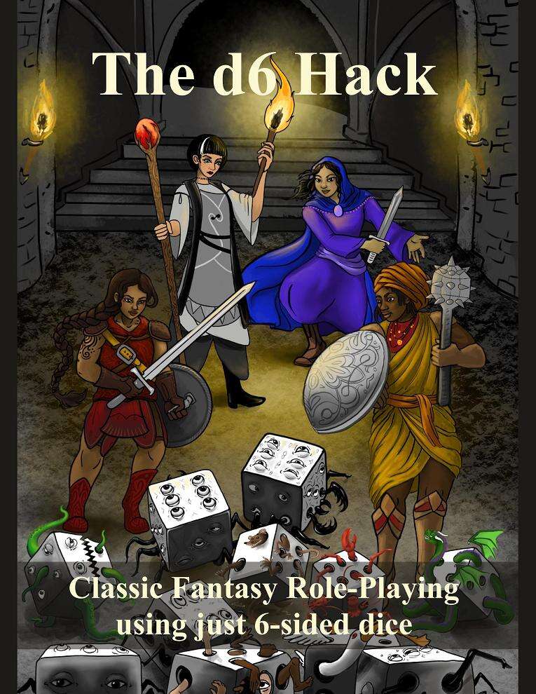The d6 Hack - the full rules - Simon Burley Productions | DriveThruRPG
