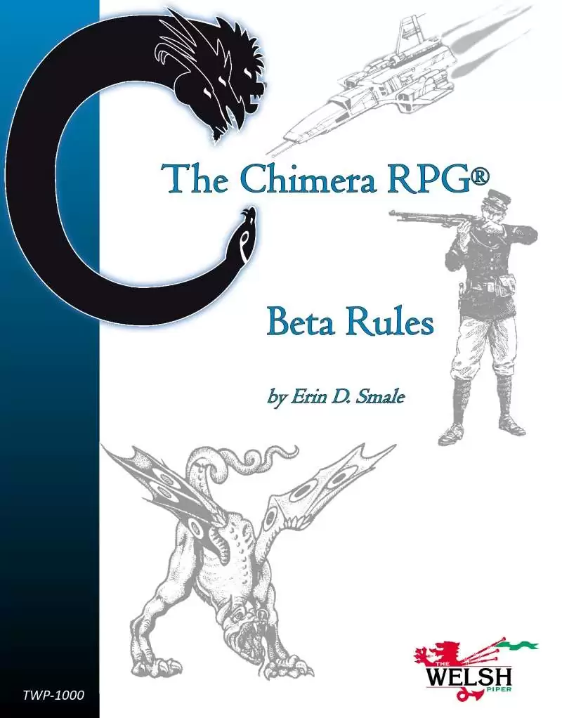 The Chimera RPG® Beta Rules - The Welsh Piper LLC | Chimera RPG ...