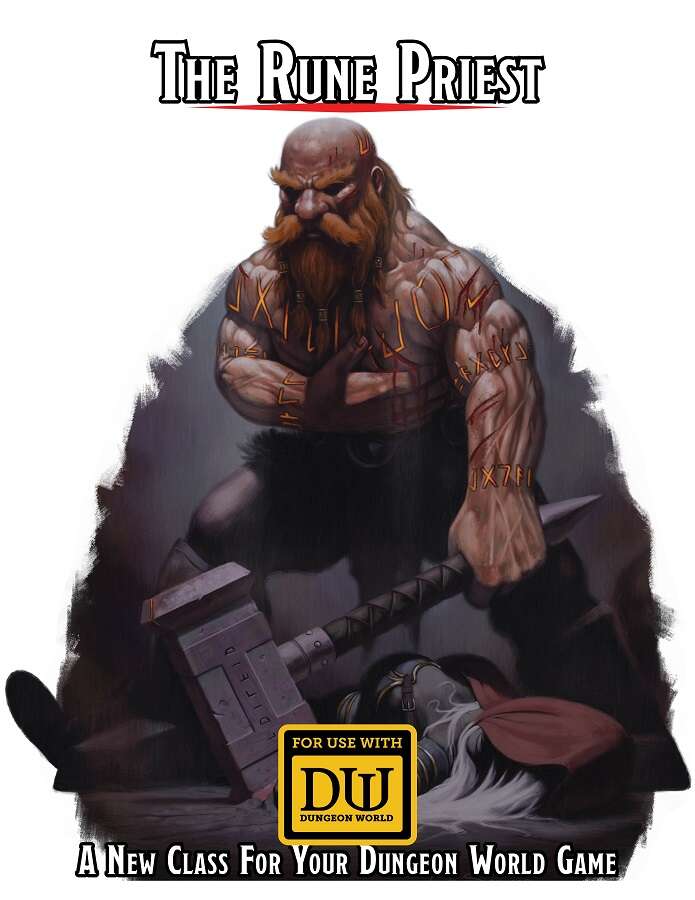 The Rune Priest: A Class For Dungeon World - 2Die10 Games | DriveThruRPG