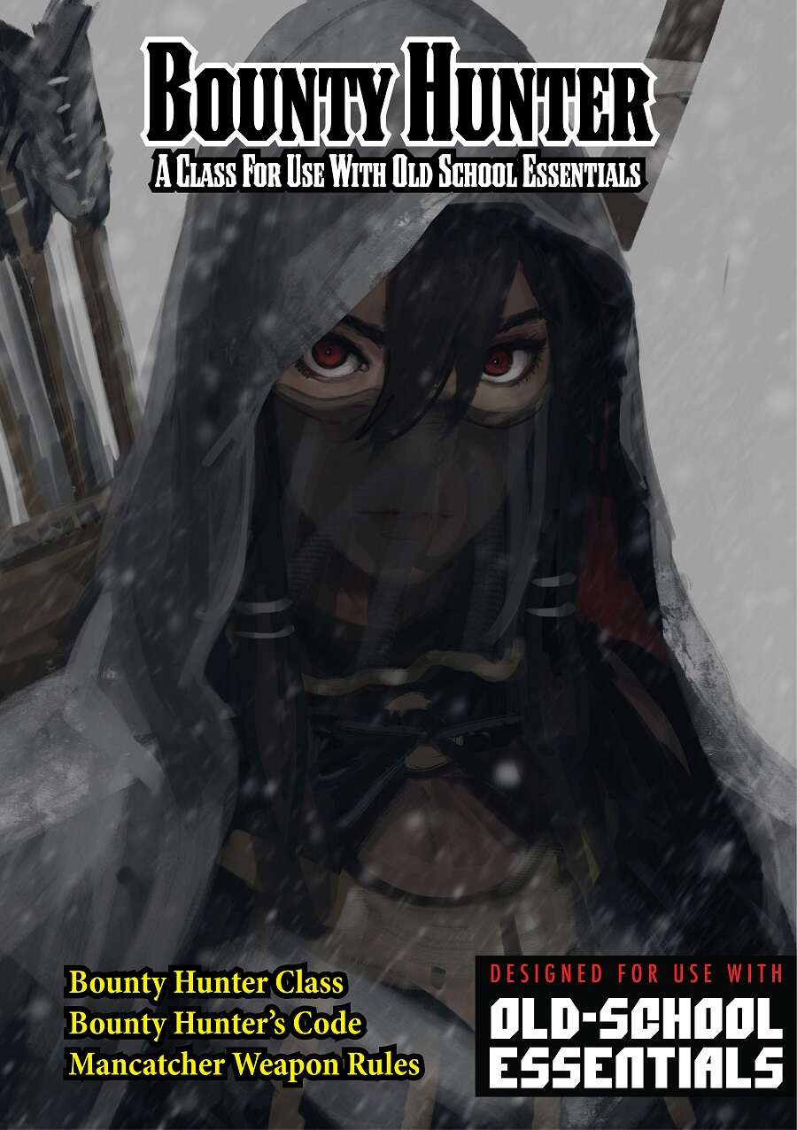 The Bounty Hunter: A Class For Old-School Essentials - 2Die10 Games | DriveThruRPG